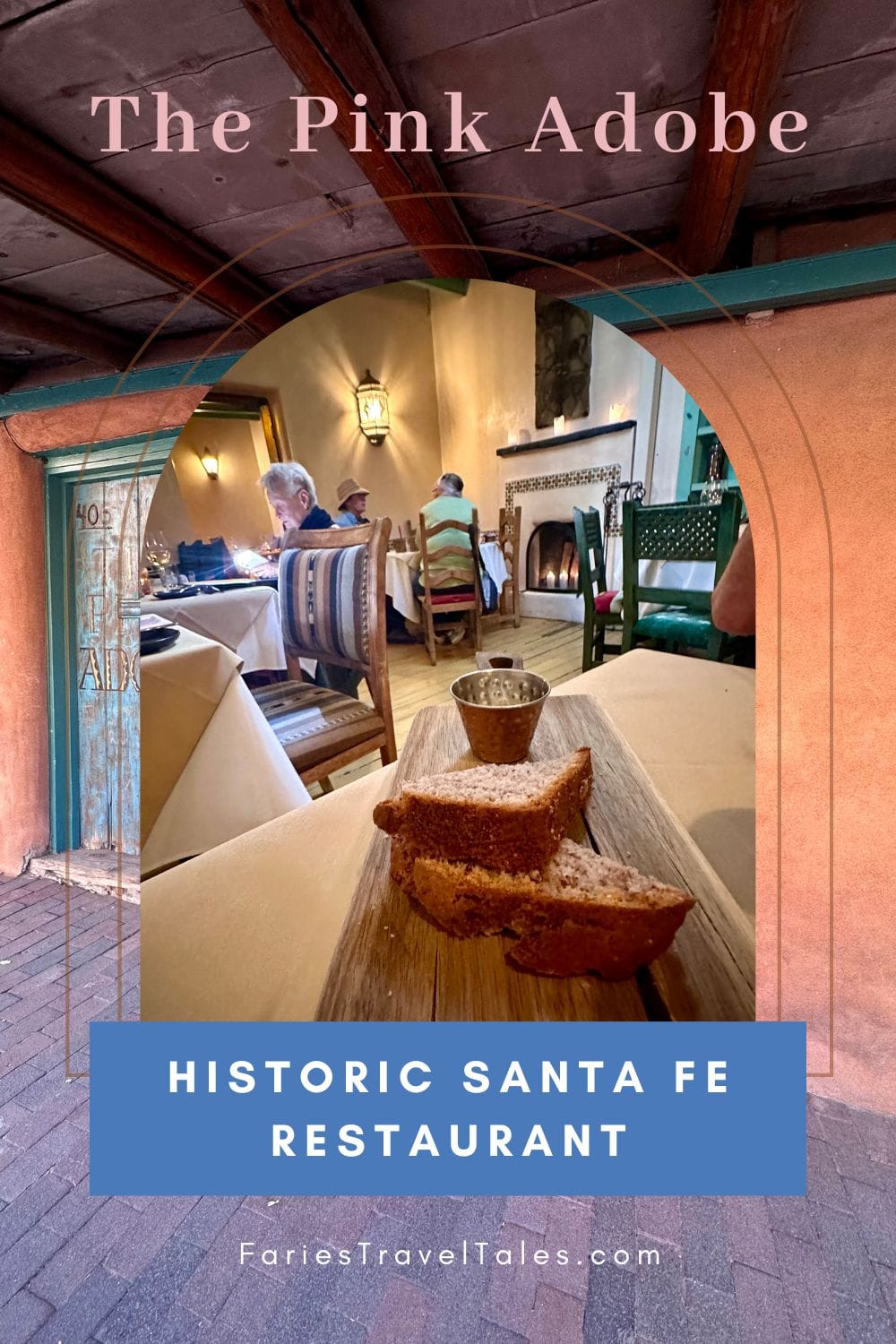 A Historic Santa Fe Restaurant Experience at The Pink Adobe - Faries ...